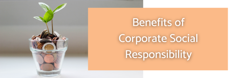 Benefits of Corporate Social Responsibility - InteraWorks